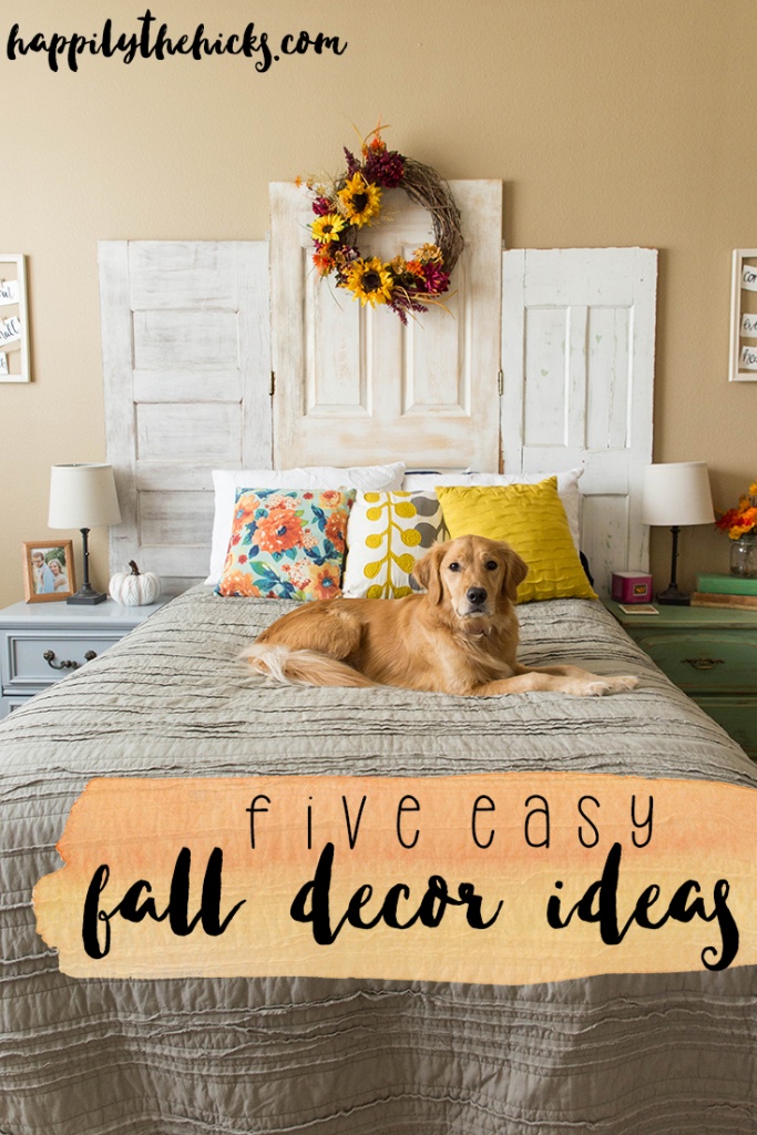 Easy Fall Decor Ideas - Happily the Hicks
